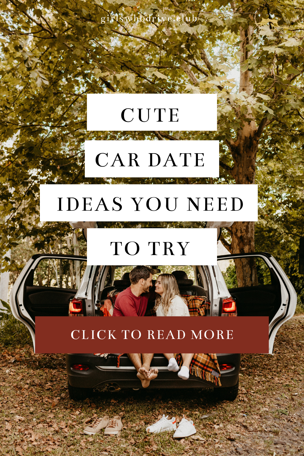 Car Date Ideas: 6 Cute Ideas You Need To Try - Girls Who Drive